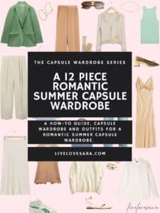 A 12-Piece Romantic Summer Capsule Wardrobe - livelovesara
