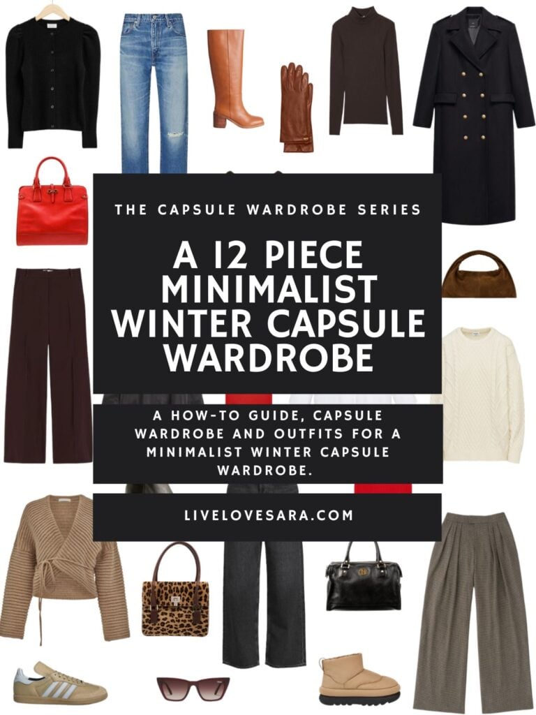 A 12 Piece Minimalist Winter Capsule Wardrobe Livelovesara