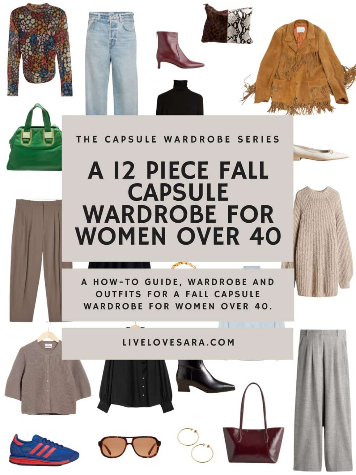 A 12 Piece Fall Capsule Wardrobe for Women Over 40 - livelovesara