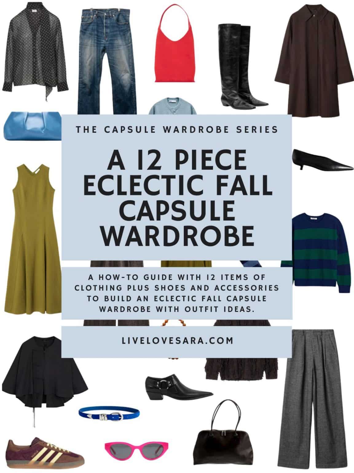 A 12 Piece Eclectic Fall Capsule Wardrobe - livelovesara