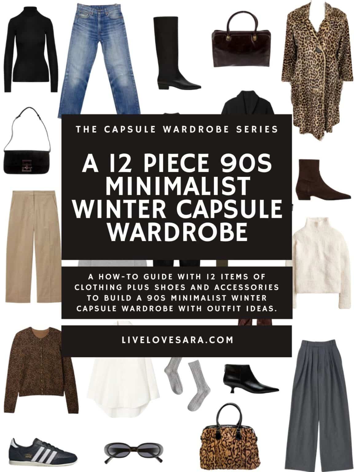 A 12 Piece 90s Minimalist Winter Capsule Wardrobe. - livelovesara