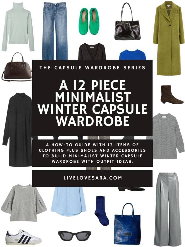 A 12 Piece Minimalist Winter Capsule Wardrobe - livelovesara