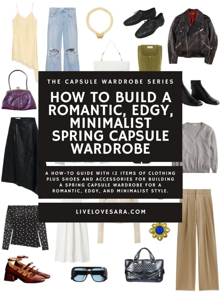 How to Build a Romantic, Edgy, Minimalist Spring Capsule Wardrobe ...
