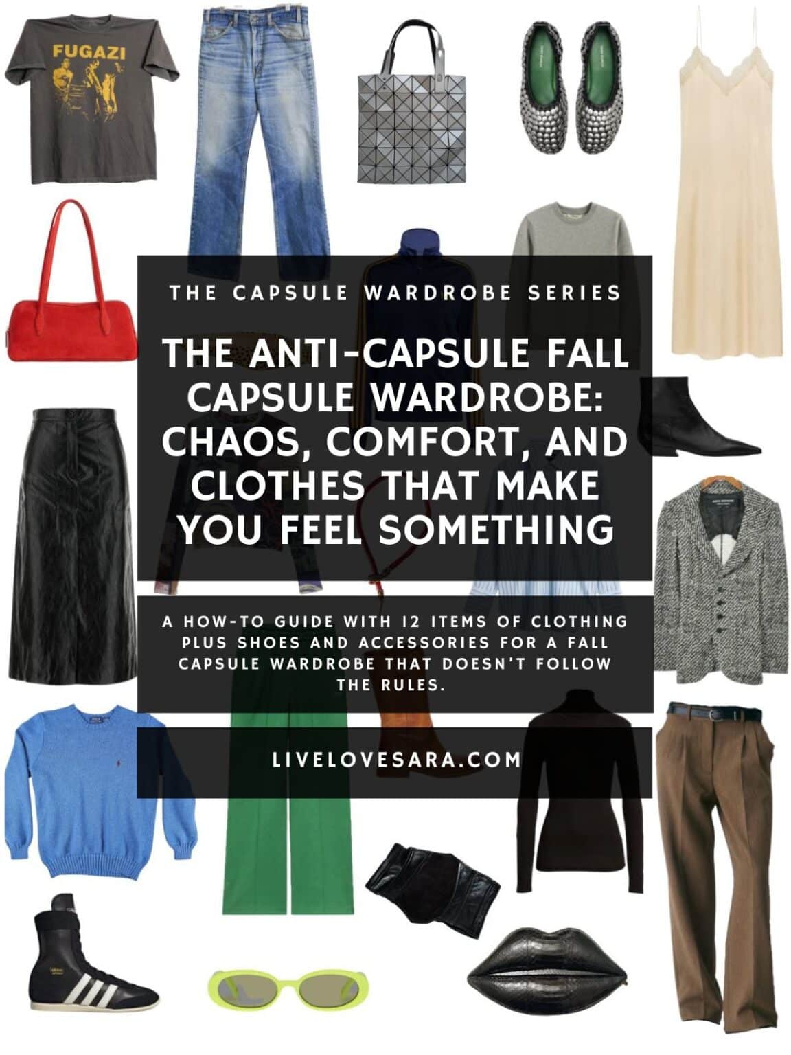The Anti-Capsule Fall Capsule Wardrobe: Chaos, Comfort, and Clothes ...